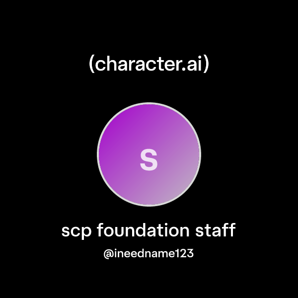 Chat with scp foundation staff | character.ai | AI Chat, Reimagined ...