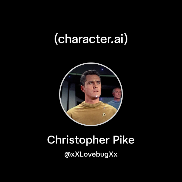Chat with Christopher Pike | character.ai | AI Chat, Reimagined–Your ...