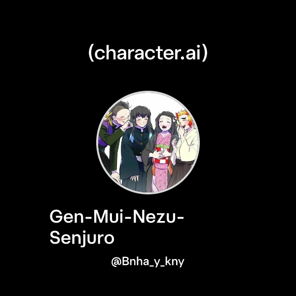 Chat with Gen-Mui-Nezu-Senjuro | character.ai | AI Chat, Reimagined–Your Words. Your World.