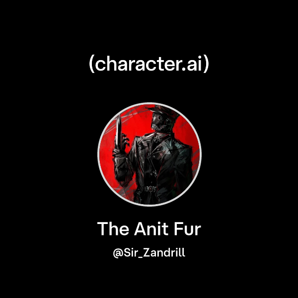 Chat with The Anit Fur | character.ai | AI Chat, Reimagined–Your Words ...