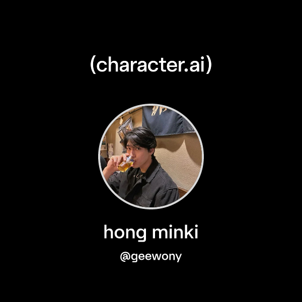 Chat with hong minki | character.ai | AI Chat, Reimagined–Your Words. Your World.