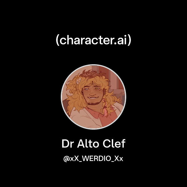 Chat with Dr Alto Clef | character.ai | AI Chat, Reimagined–Your Words ...