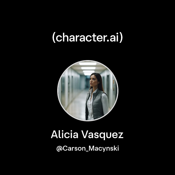 Chat with Alicia Vasquez | character.ai | AI Chat, Reimagined–Your ...