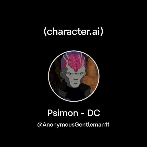 Chat with Psimon - DC | character.ai | AI Chat, Reimagined–Your Words ...