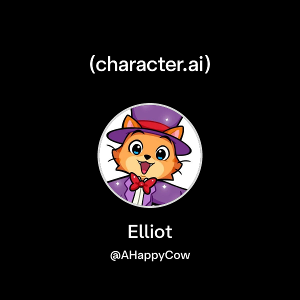 Chat with Elliot | character.ai | AI Chat, Reimagined–Your Words. Your ...
