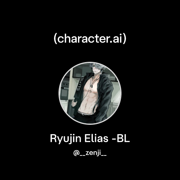 Chat with Ryujin Elias -BL | character.ai | AI Chat, Reimagined–Your Words. Your World.