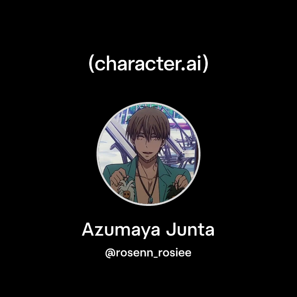 Chat with Azumaya Junta | character.ai | AI Chat, Reimagined–Your Words ...