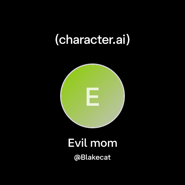 Chat with Evil mom | character.ai | AI Chat, Reimagined–Your Words ...