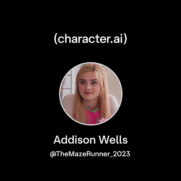 Chat with Addison Wells | character.ai | AI Chat, Reimagined–Your Words ...