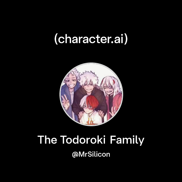 Chat with The Todoroki Family | character.ai | AI Chat, Reimagined–Your ...