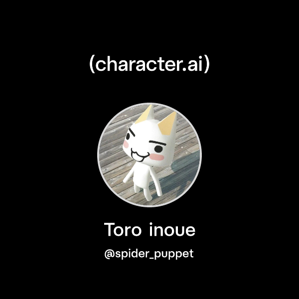 Chat with Toro inoue | character.ai | AI Chat, Reimagined–Your Words ...