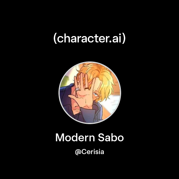 Chat with Modern Sabo | character.ai | AI Chat, Reimagined–Your Words ...