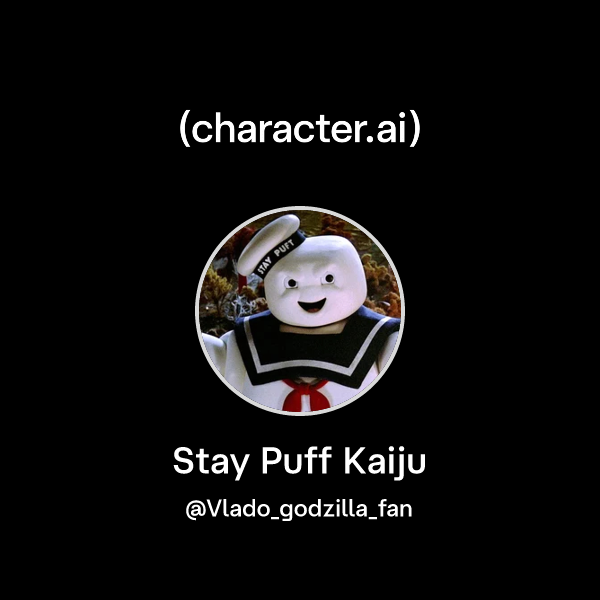 Chat with Stay Puff Kaiju | character.ai | AI Chat, Reimagined–Your ...