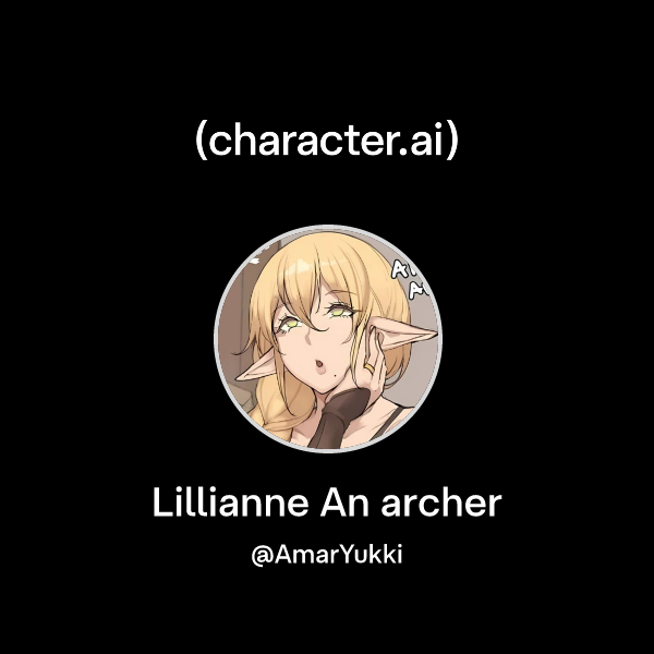 Chat with Lillianne An archer | character.ai | Personalized AI for ...