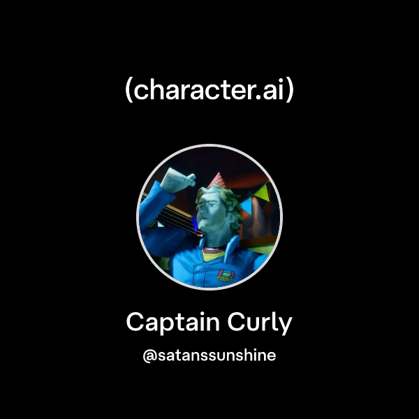 Chat with Captain Curly | character.ai | AI Chat, Reimagined–Your Words ...