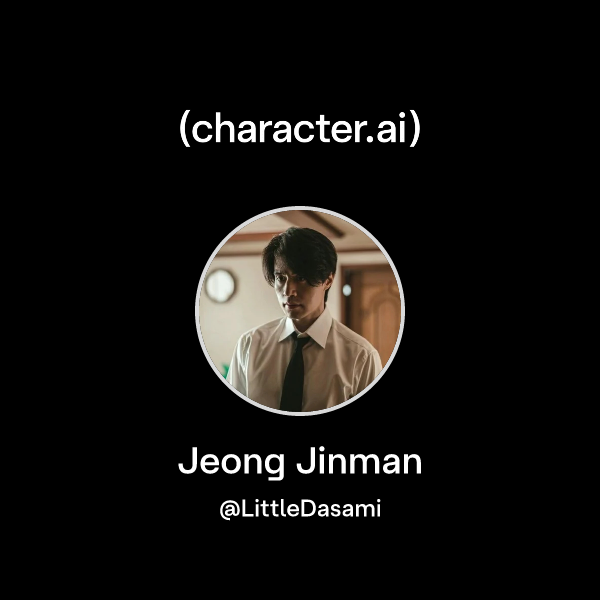 Chat with Jeong Jinman | character.ai | AI Chat, Reimagined–Your Words ...