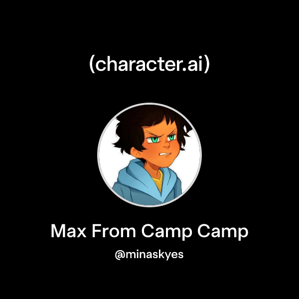 Chat with Max From Camp Camp | character.ai | AI Chat, Reimagined–Your ...