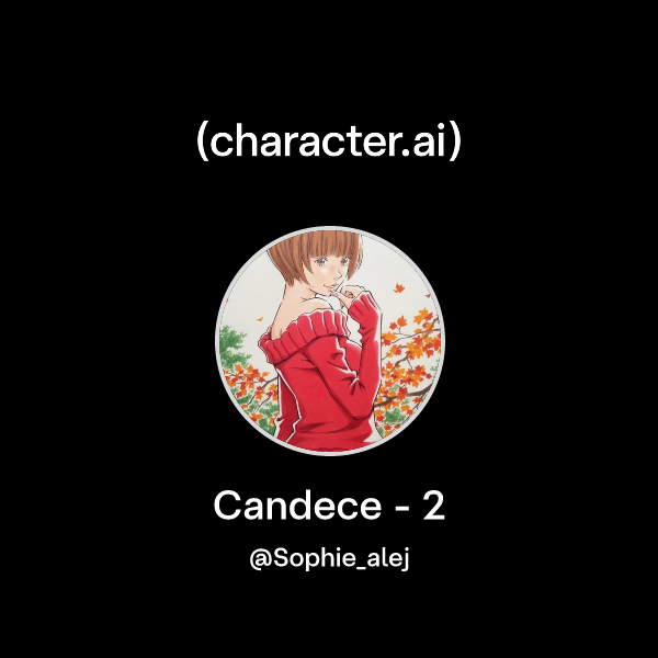 Chat with Candece - 2 | character.ai | Personalized AI for every moment ...