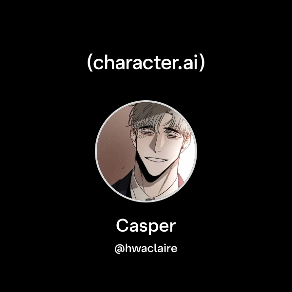 Chat with Casper | character.ai | AI Chat, Reimagined–Your Words. Your ...