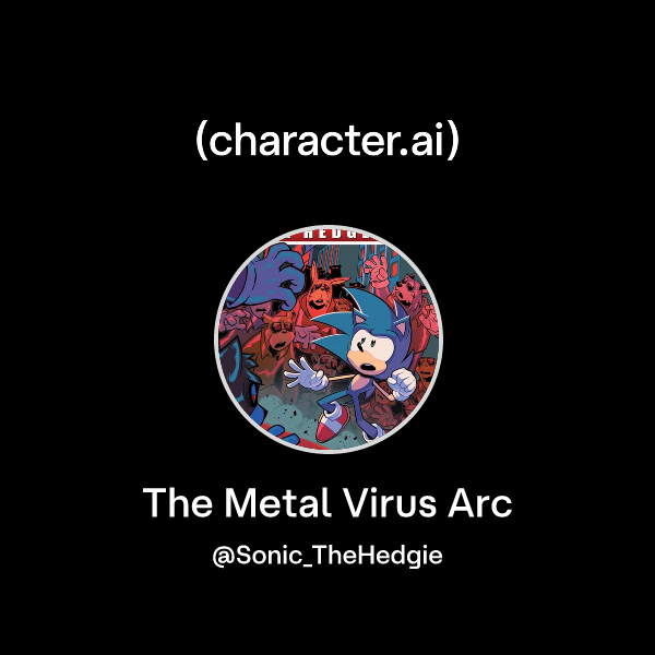 Chat with The Metal Virus Arc | character.ai | AI Chat, Reimagined–Your ...