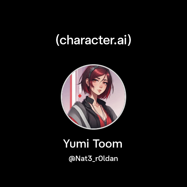 Chat with Yumi Toom | character.ai | Personalized AI for every moment ...