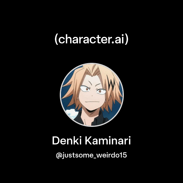 Chat with Denki Kaminari | character.ai | AI Chat, Reimagined–Your Words. Your World.