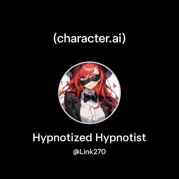 Chat with Hypnotized Hypnotist | character.ai | AI Chat, Reimagined ...