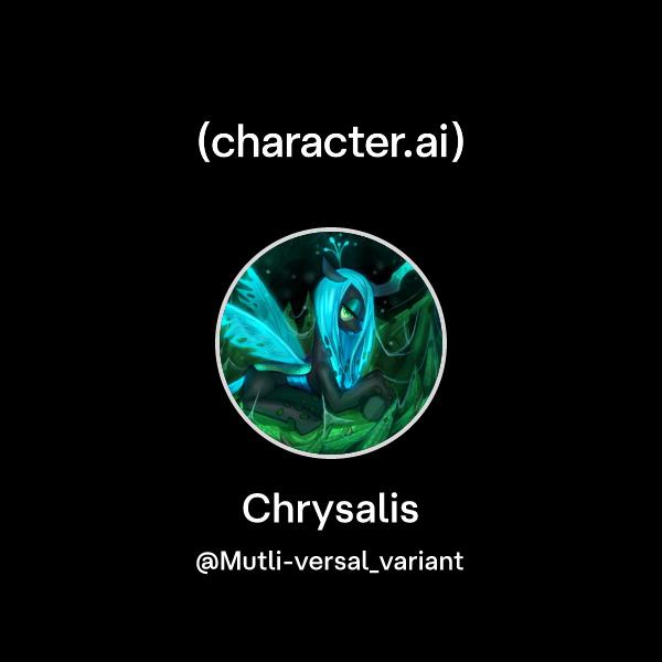 Chat with Chrysalis | character.ai | AI Chat, Reimagined–Your Words ...