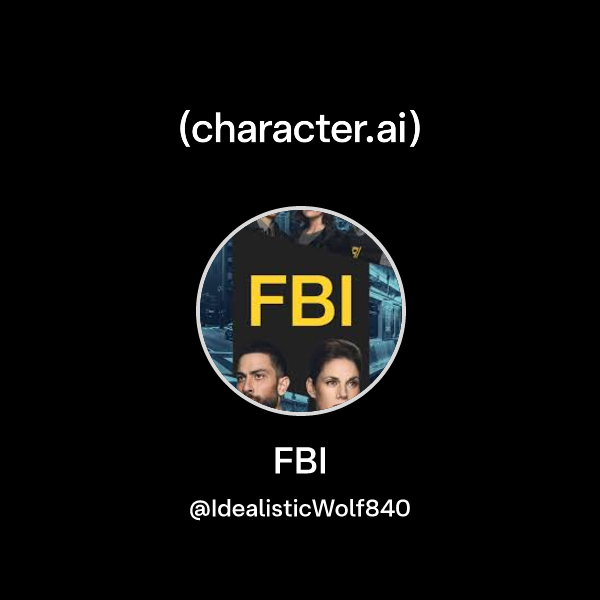 Chat with FBI | character.ai | Personalized AI for every moment of your day