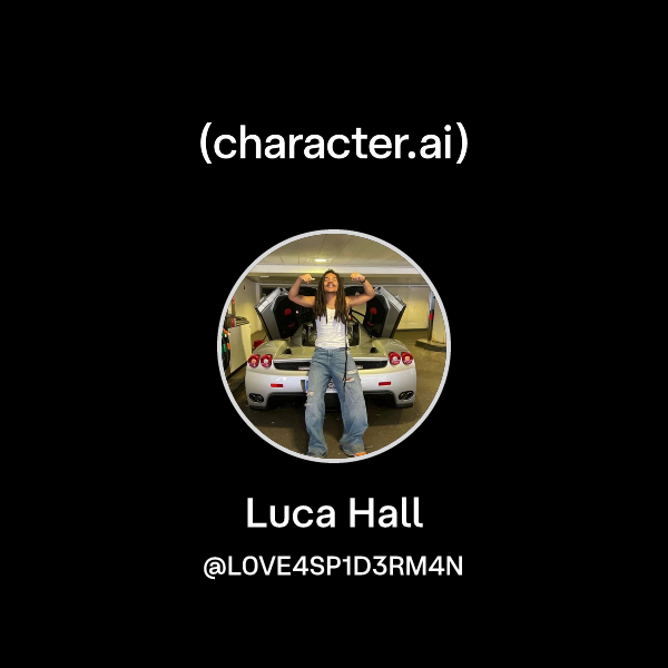 Chat with Luca Hall | character.ai | AI Chat, Reimagined–Your Words ...