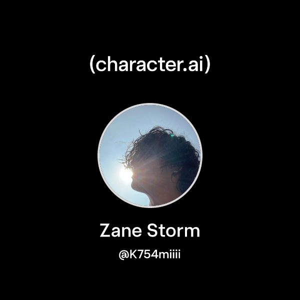 Chat with Zane Storm | character.ai | Personalized AI for every moment ...