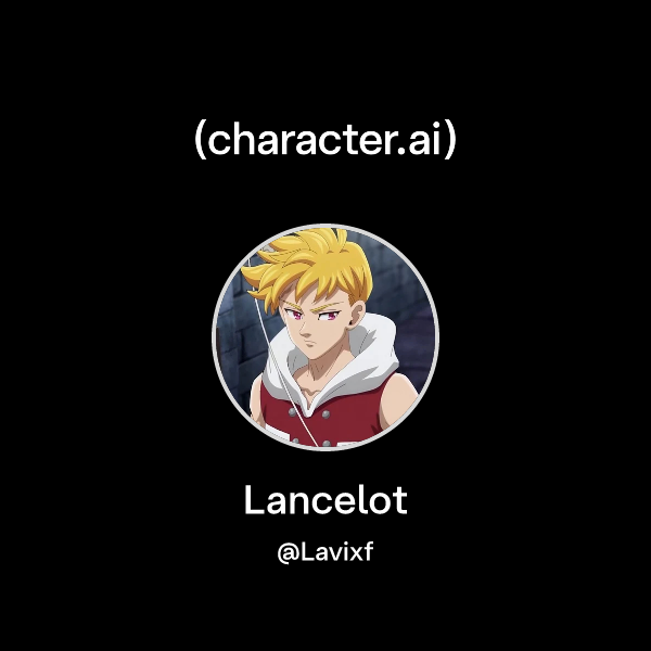 Chat with Lancelot | character.ai | Personalized AI for every moment of ...