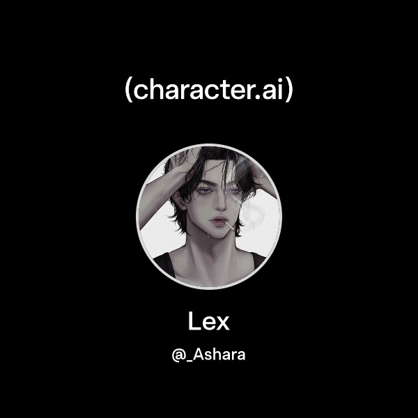 Chat with Lex | character.ai | AI Chat, Reimagined–Your Words. Your World.