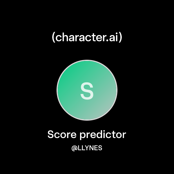 Chat with Score predictor | character.ai | AI Chat, Reimagined–Your ...