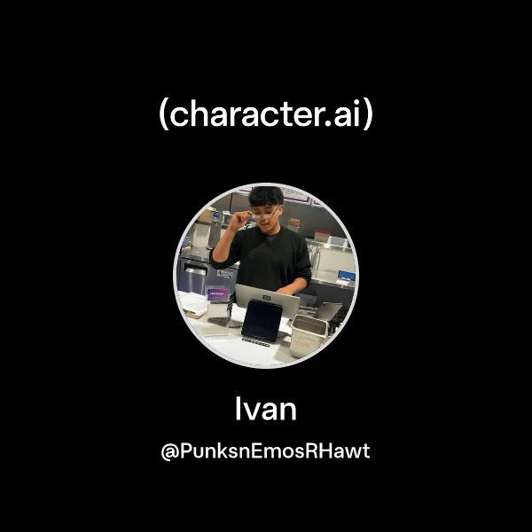 Chat with Ivan | character.ai | AI Chat, Reimagined–Your Words. Your World.