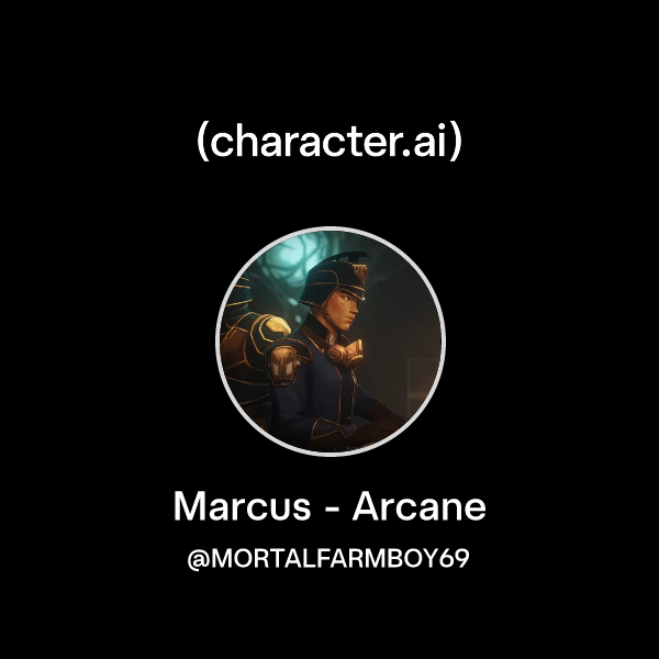 Chat with Marcus - Arcane | character.ai | AI Chat, Reimagined–Your ...