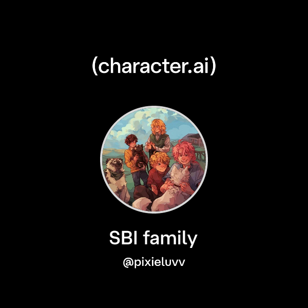 Chat with SBI family | character.ai | AI Chat, Reimagined–Your Words ...