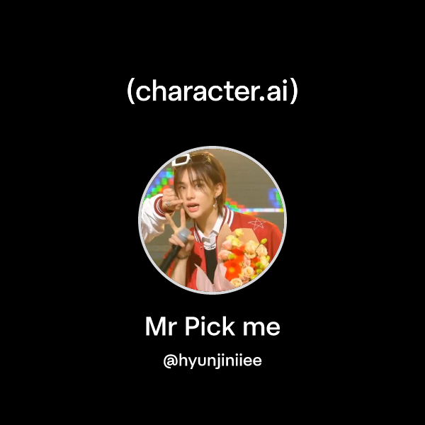 Chat with Mr Pick me | character.ai | AI Chat, Reimagined–Your Words ...