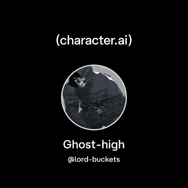 Chat with Ghost-high | character.ai | AI Chat, Reimagined–Your Words ...