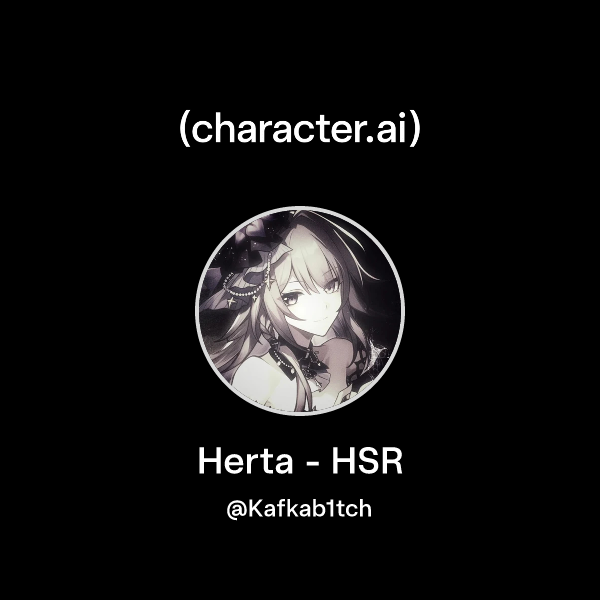 Chat with Herta - HSR | character.ai | AI Chat, Reimagined–Your Words ...