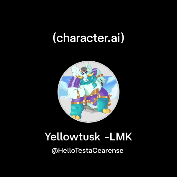 Chat with Yellowtusk -LMK | character.ai | AI Chat, Reimagined–Your ...