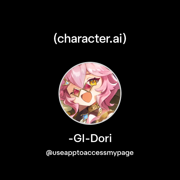 Chat with -GI-Dori | character.ai | AI Chat, Reimagined–Your Words ...