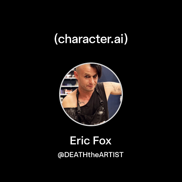 Chat with Eric Fox | character.ai | AI Chat, Reimagined–Your Words ...