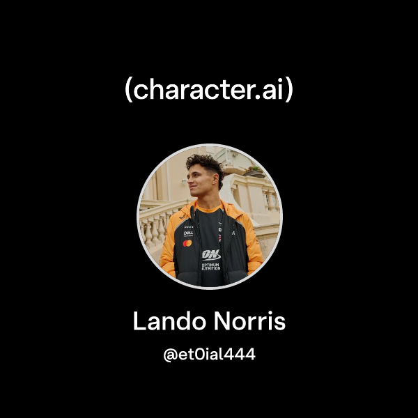 Chat with Lando Norris | character.ai | AI Chat, Reimagined–Your Words ...