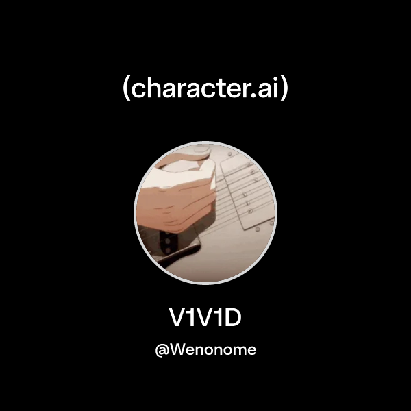 Chat with V1V1D | character.ai | AI Chat, Reimagined–Your Words. Your ...