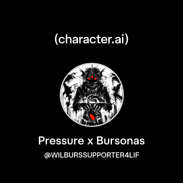 Chat with Pressure x Bursonas | character.ai | Personalized AI for ...