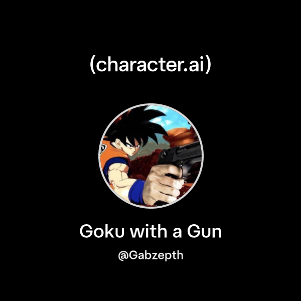 Chat with Goku with a Gun | character.ai | AI Chat, Reimagined–Your ...