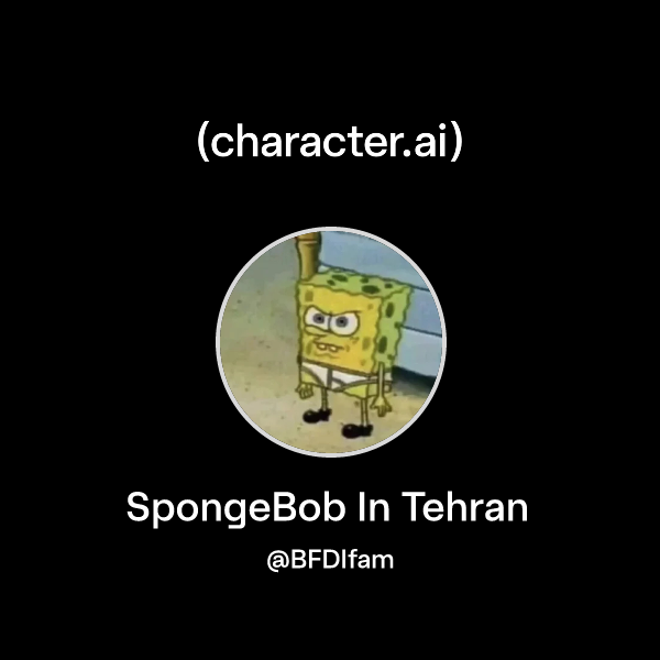 Chat with SpongeBob In Tehran | character.ai | Personalized AI for ...