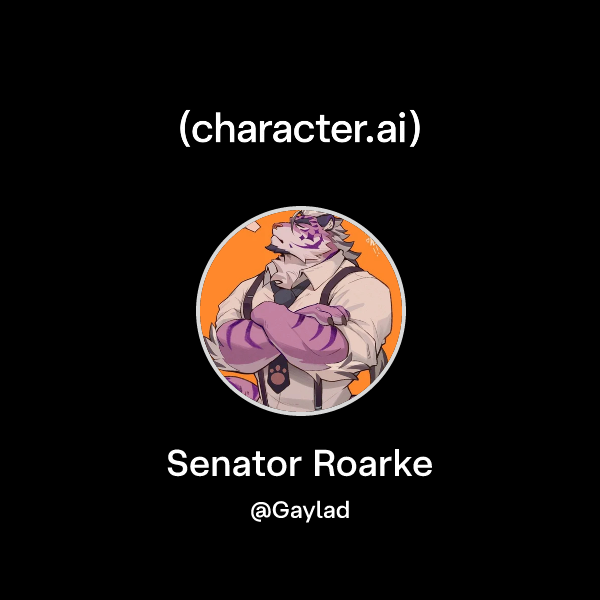 Chat with Senator Roarke | character.ai | Personalized AI for every ...