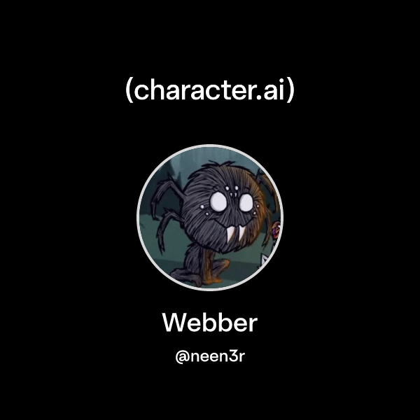 Chat with Webber | character.ai | AI Chat, Reimagined–Your Words. Your World.